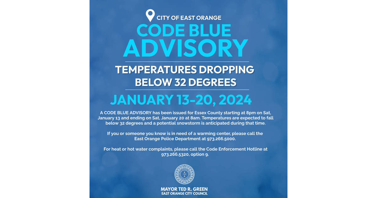 City of East Orange Issues Another Code Blue Advisory | East Orange/Orange, NJ News TAPinto