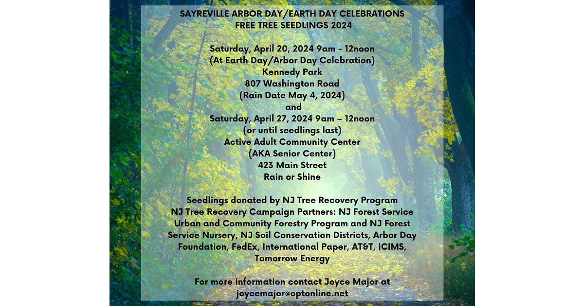 Sayreville to Host Arbor Day/Earth Day Celebrations | Raritan Bay, NJ ...