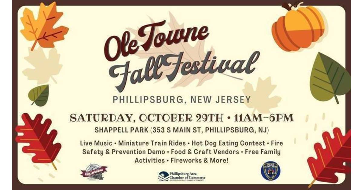 Phillipsburg Ole Towne Fall Festival Lineup Phillipsburg NJ News