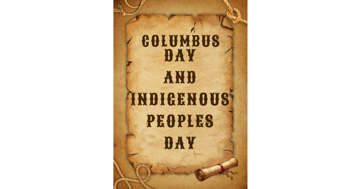 Monday October 13 is Columbus Day and Indigenous Peoples' Day | Madison ...