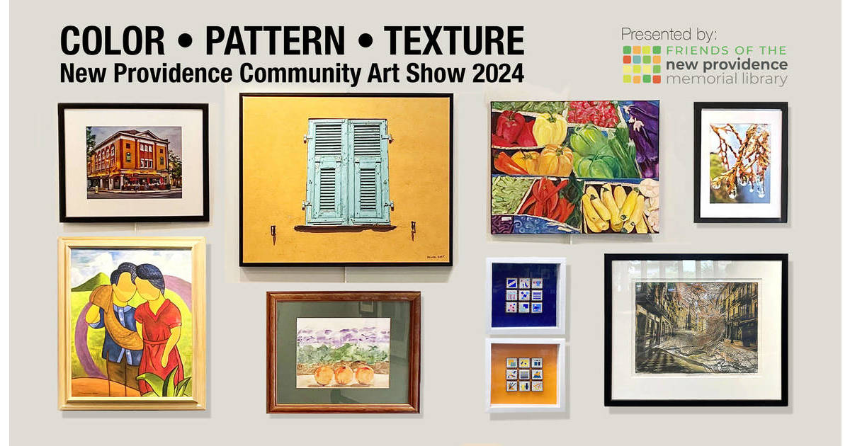 The New Providence Annual Community Art Exhibit 2024 | New Providence, NJ News TAPinto | TAPinto