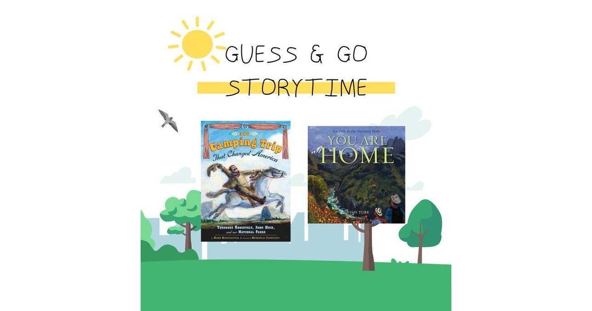Macculloch Hall Presents Storytime: Guess & Go: Celebrate the National ...