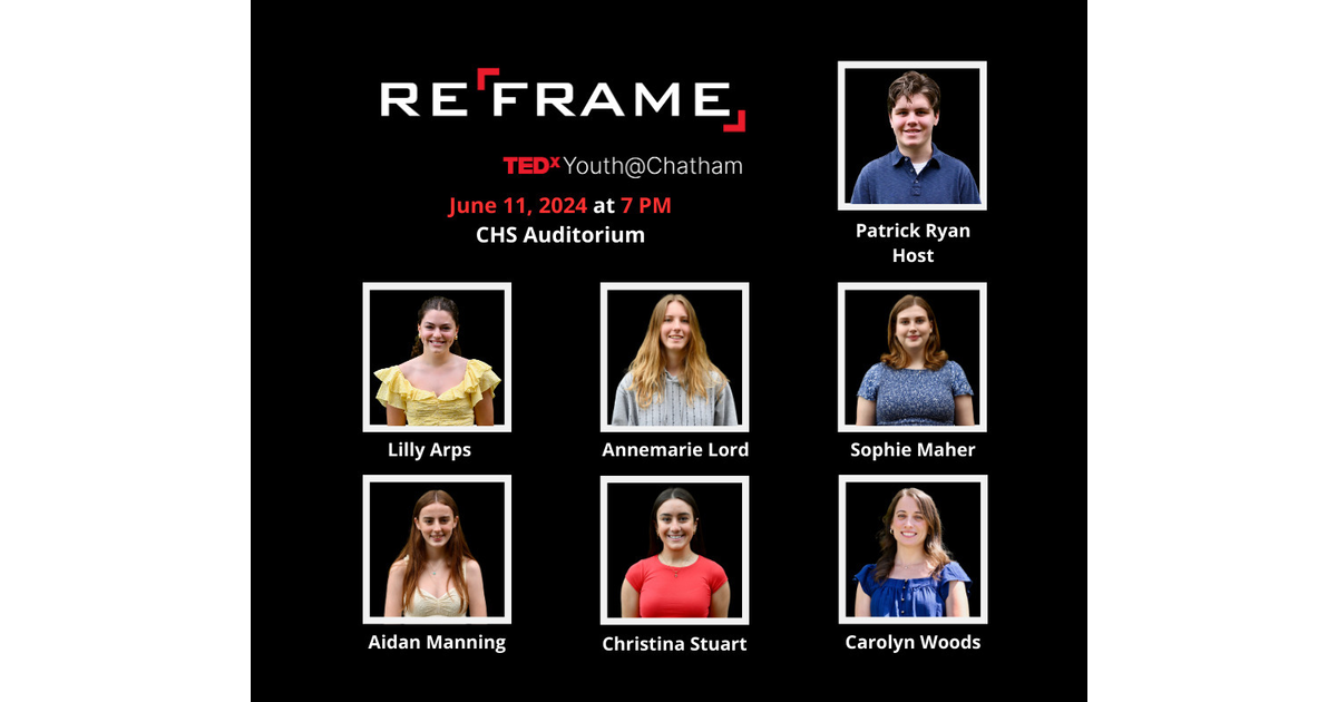 Sixth Annual TEDxYouth@Chatham REFRAME on Tuesday, June 11 at 7 p.m. | Chatham, NJ News TAPinto ...