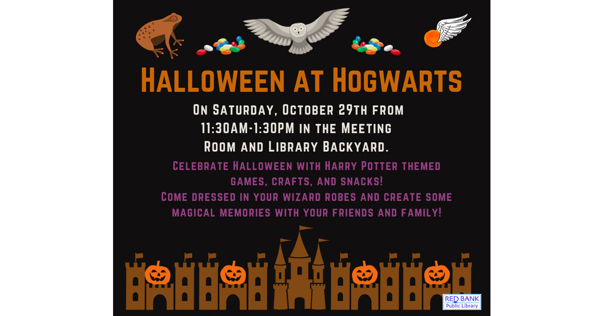 Red Bank Library Celebrates “Halloween at Hogwarts” | Red Bank, NJ News ...
