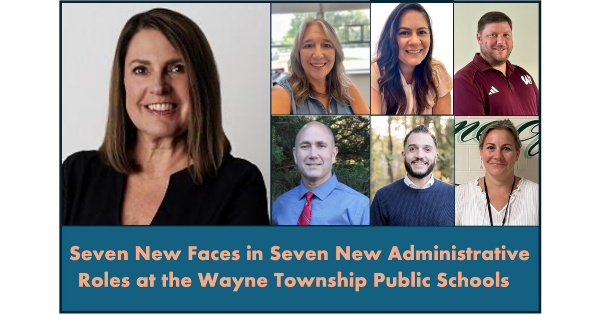 Three New Faces in the Wayne School’s Administration and Four Promoted to New Positions | Wayne ...