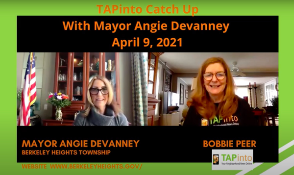 TAPinto Berkeley Heights Catch Up with Mayor Angie Devanney, April 9, 2021 | Berkeley Heights ...