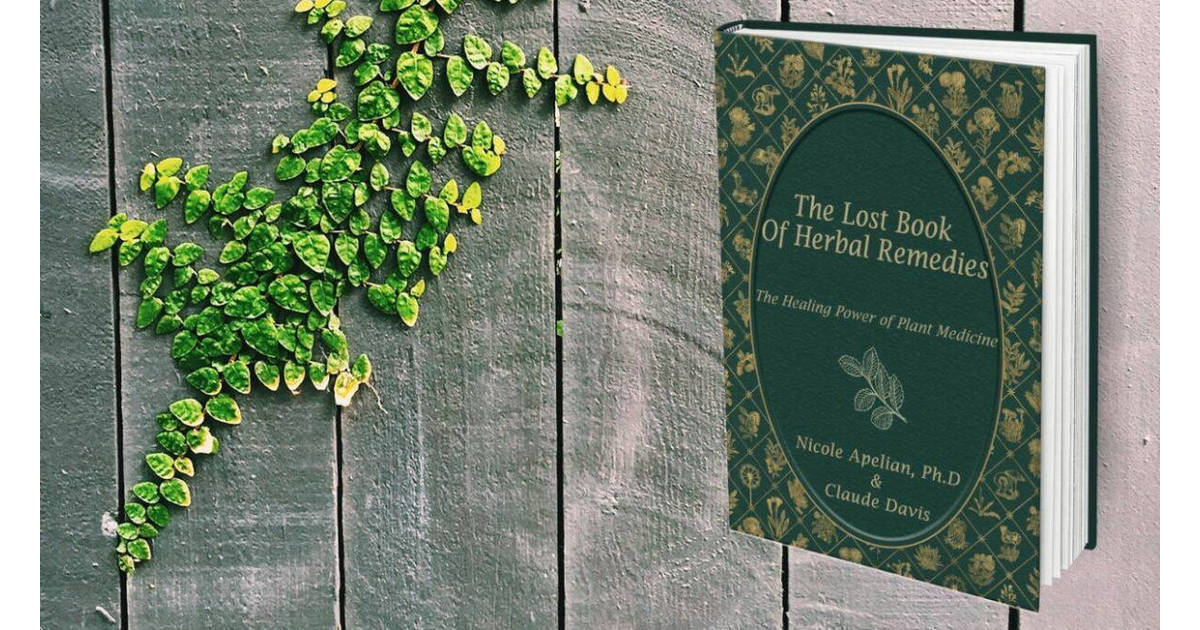 The Lost Book of Herbal Remedies Review - Discover The Forgotten Power of Plant | Phillipsburg ...