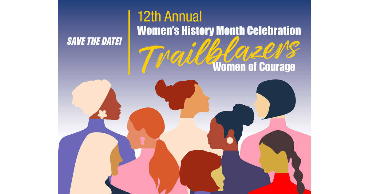 12th Annual Women’s History Month Celebration – Trailblazers: Women of ...