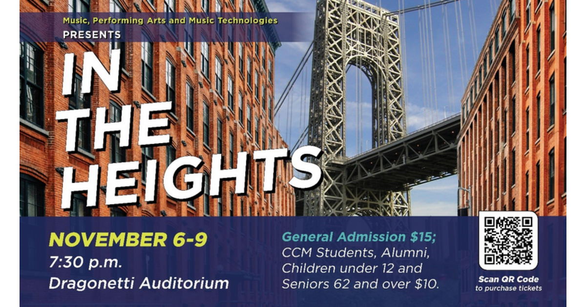 CCM Presents Lin-Manuel Miranda’s “In The Heights” A Tale of Love, Hope ...