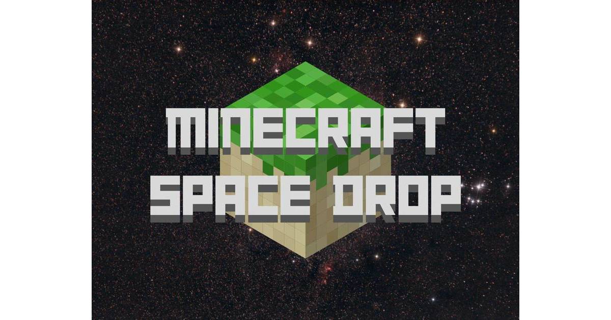 Minecraft Space Drop | Somers, NY News TAPinto