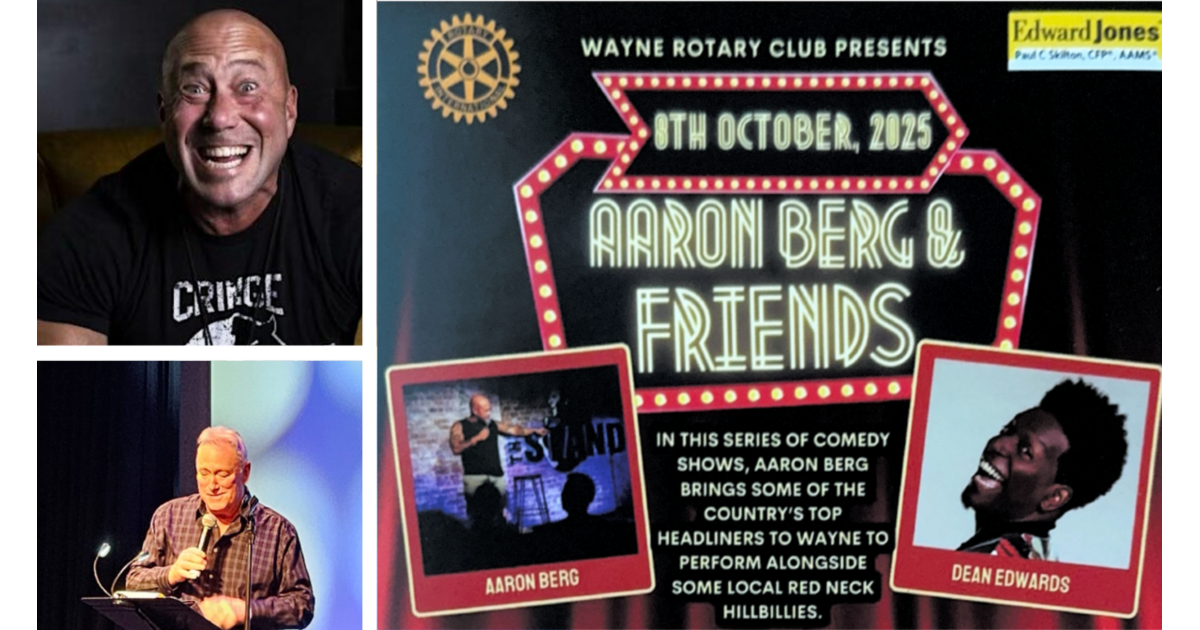 Wayne Rotary Comedy Fundraiser to Bring Back Big Laughs: “Aaron Berg ...