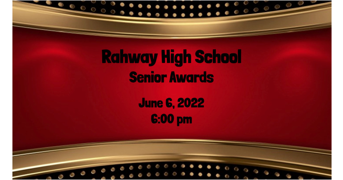 Rahway High School's Annual Senior Awards Ceremony Available Live on ...