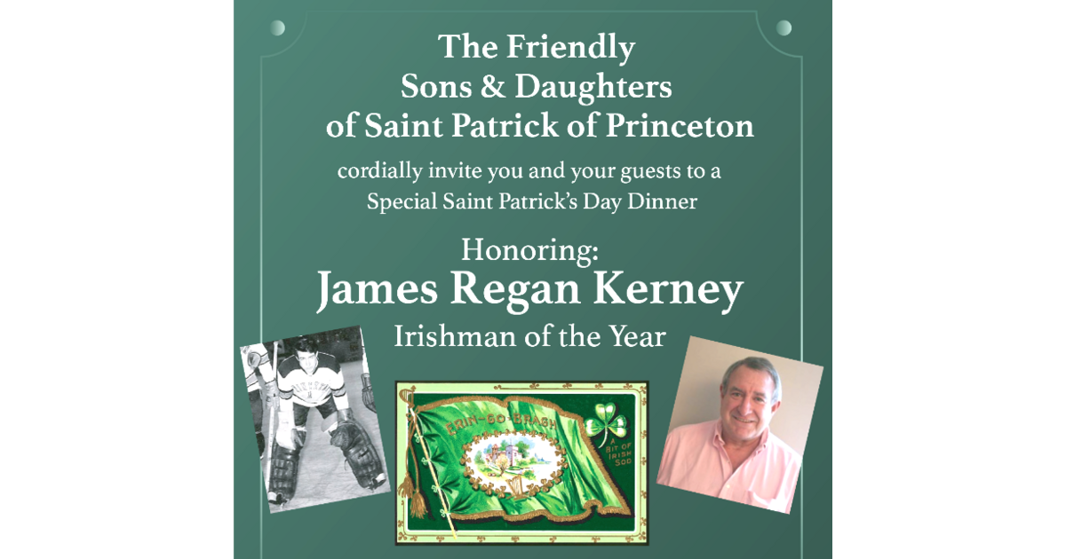 Princeton's Sons and Daughters of St. Patrick to Honor Regan Kerney at ...