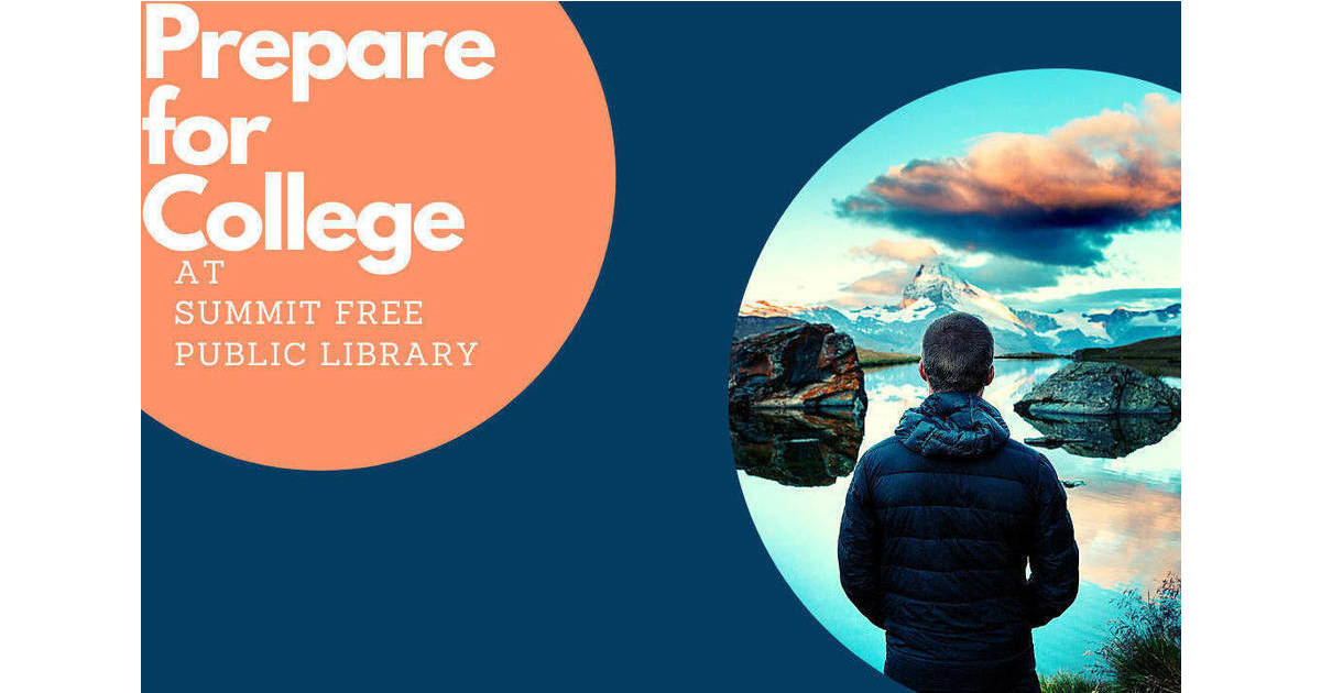 'College and Beyond' Programs Offered This Month at Summit Library ...