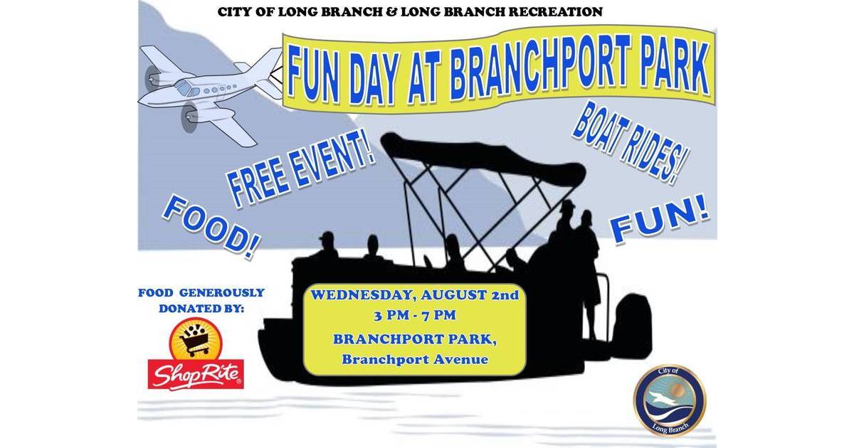 Wednesday: Long Branch Family Fun Day at Branchport Park | Long Branch ...