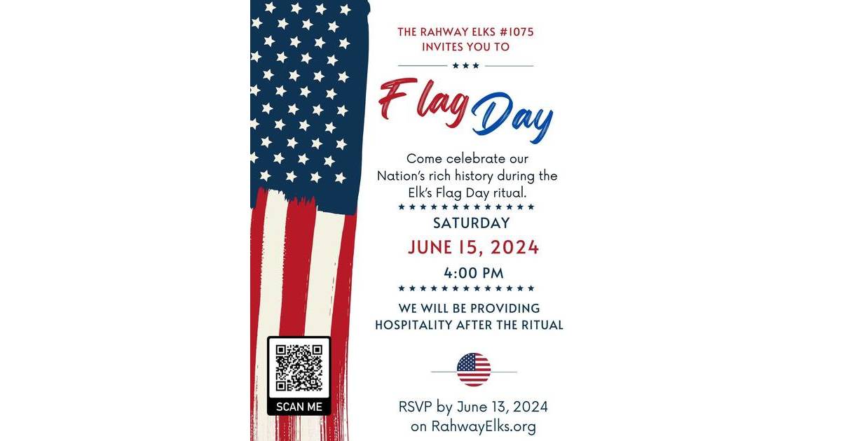 Rahway Elks Holding Flag Day Event on June 15 | Rahway, NJ News TAPinto ...