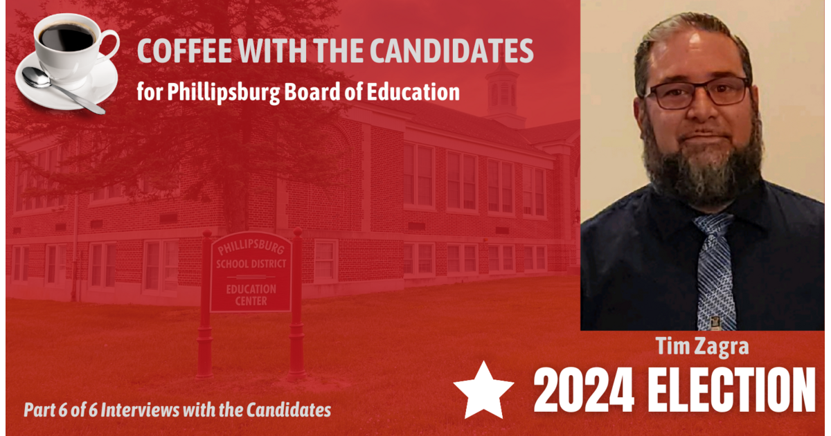 2024 Voters Guide to the Phillipsburg Board of Education-Part 6 - Meet ...