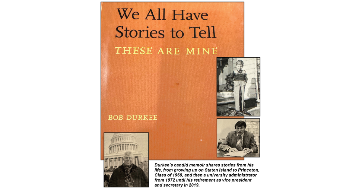 Bob Durkee, Retired Princeton Administrator, Shares Stories ...