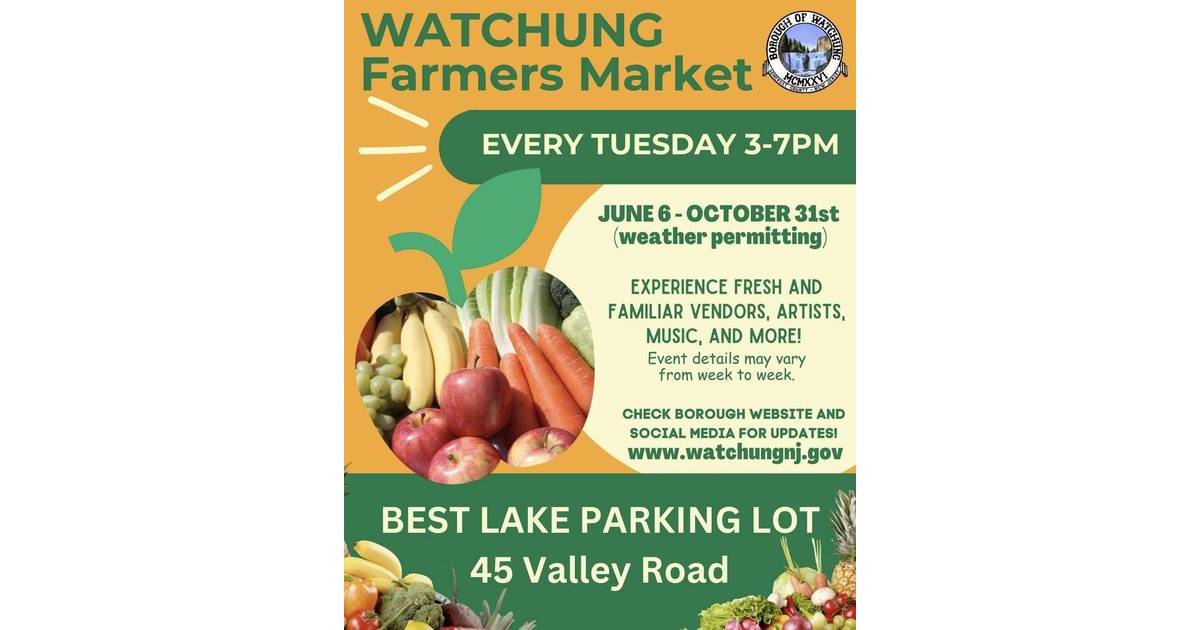 Watchung Farmer’s Market Set to Open June 6 | North Plainfield/Green ...