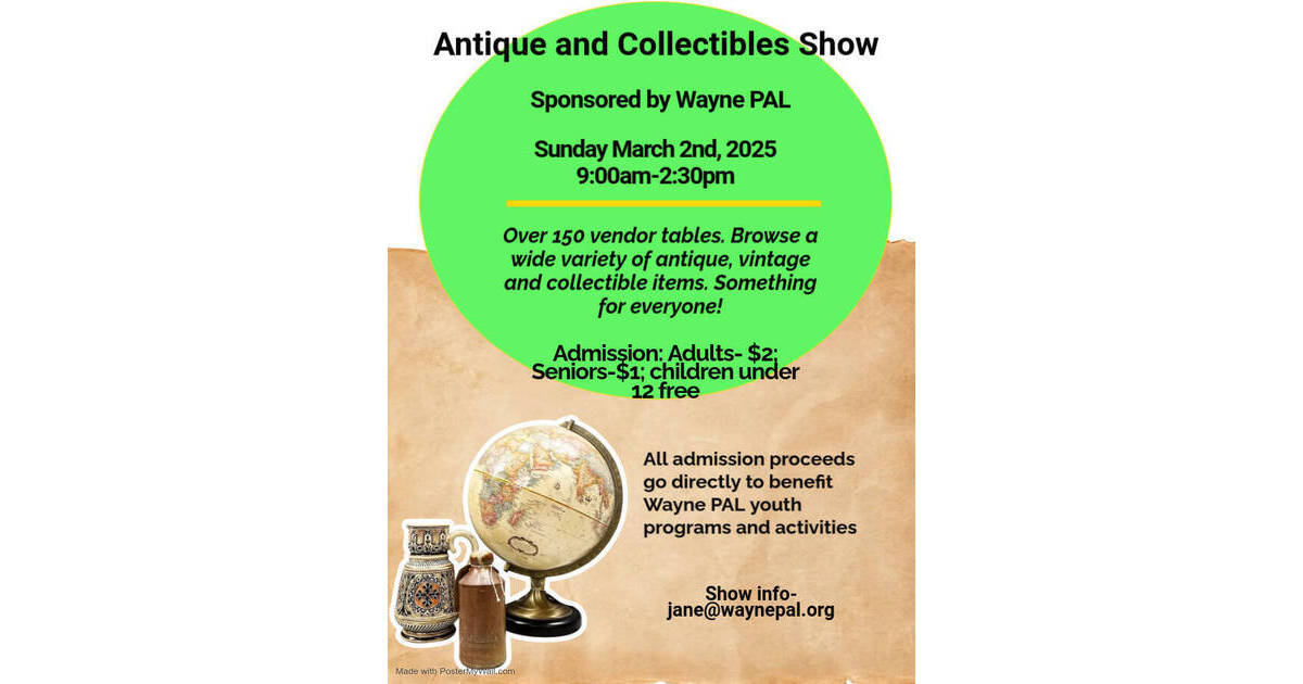 Wayne PAL Antique and Collectibles Show and Fundraiser | Wayne, NJ News ...