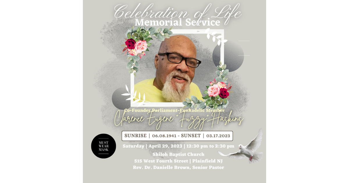 Celebration of Life for Parliament Funkadelic's Clarence Eugene "Fuzzy ...