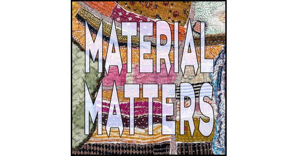 BAC’s ‘Material Matters’ Exhibition Submission Deadline is Coming ...