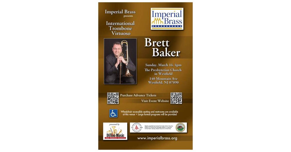 Imperial Brass Concert To Feature Brett Baker – Solo Trombonist of the ...