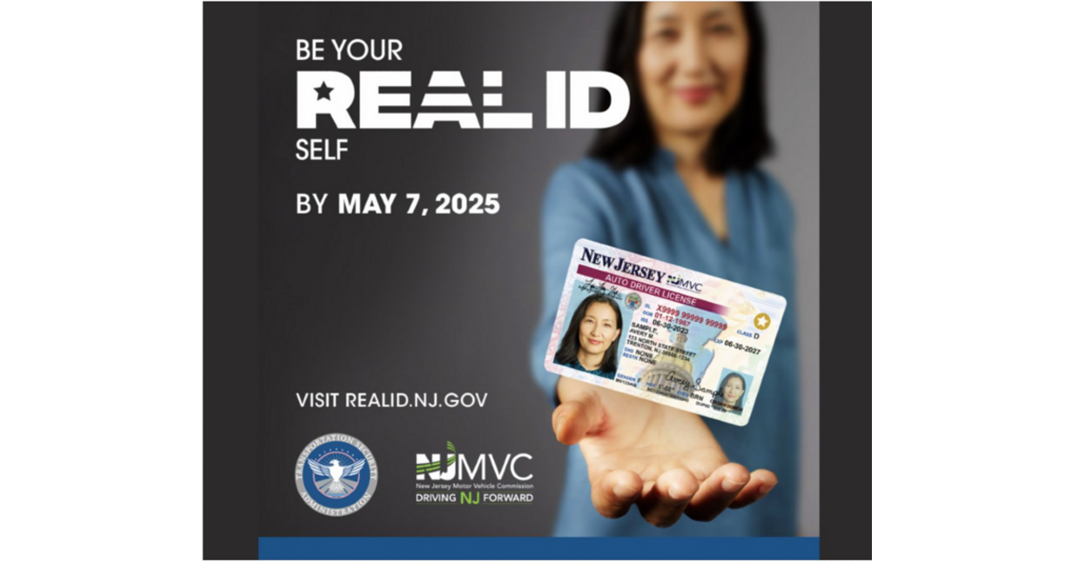 REAL ID Begins May 7; Emergency Appointments Available in New Jersey ...