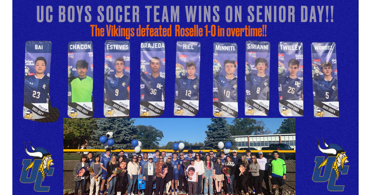 Union Catholic Boys Soccer Team Wins in Overtime On Senior Day | North ...