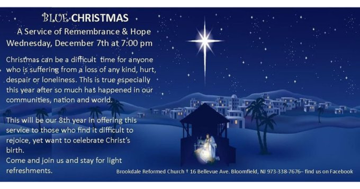 Brookdale Reformed Church Hosts Annual Blue Christmas Service Dec. 7 ...