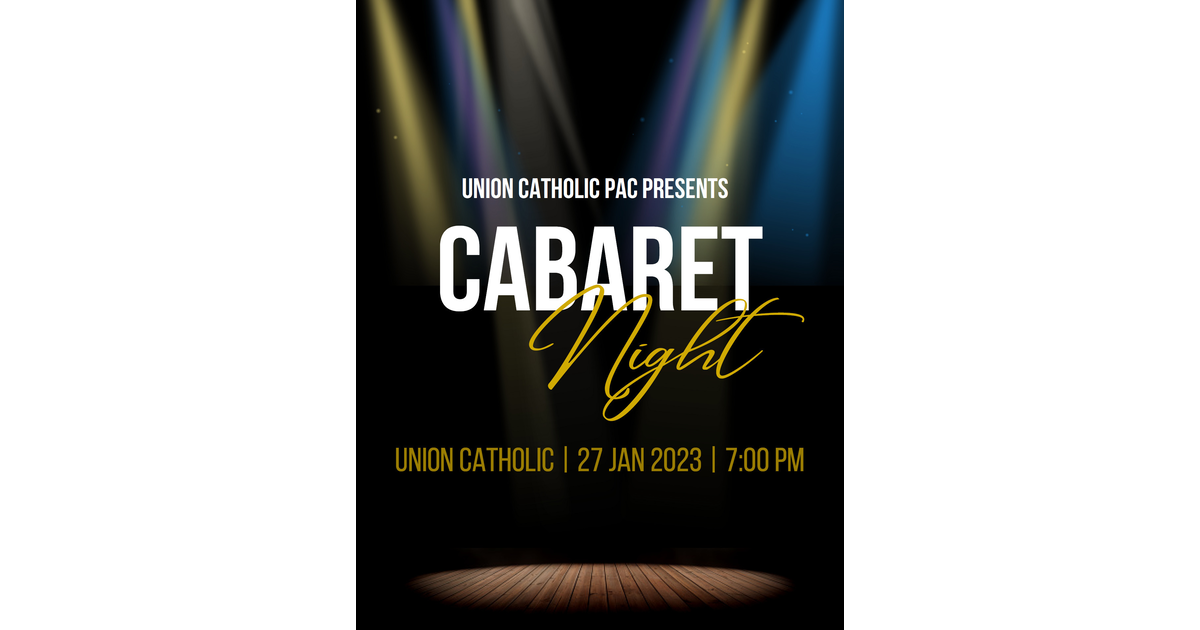 Union Catholic's Performing Arts Company Presents Cabaret Night | North ...