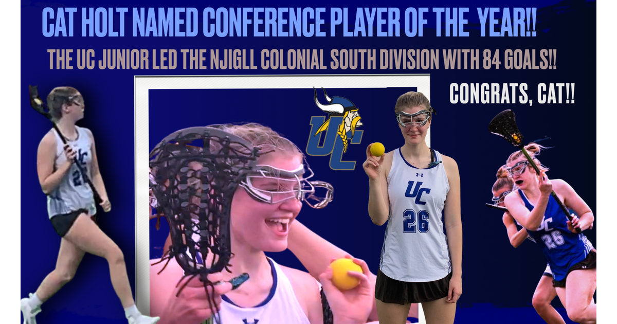 Union Catholic's Catherine Holt Named Girls Lacrosse Conference Player ...