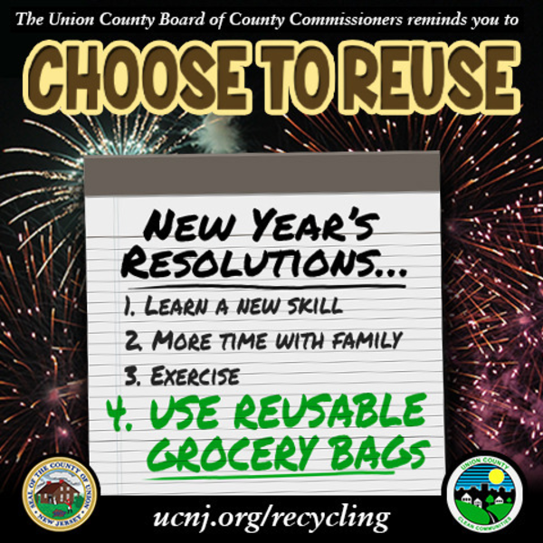 Put “Choose to Reuse” on your 2021 To-Do List | Roselle Park, NJ News ...