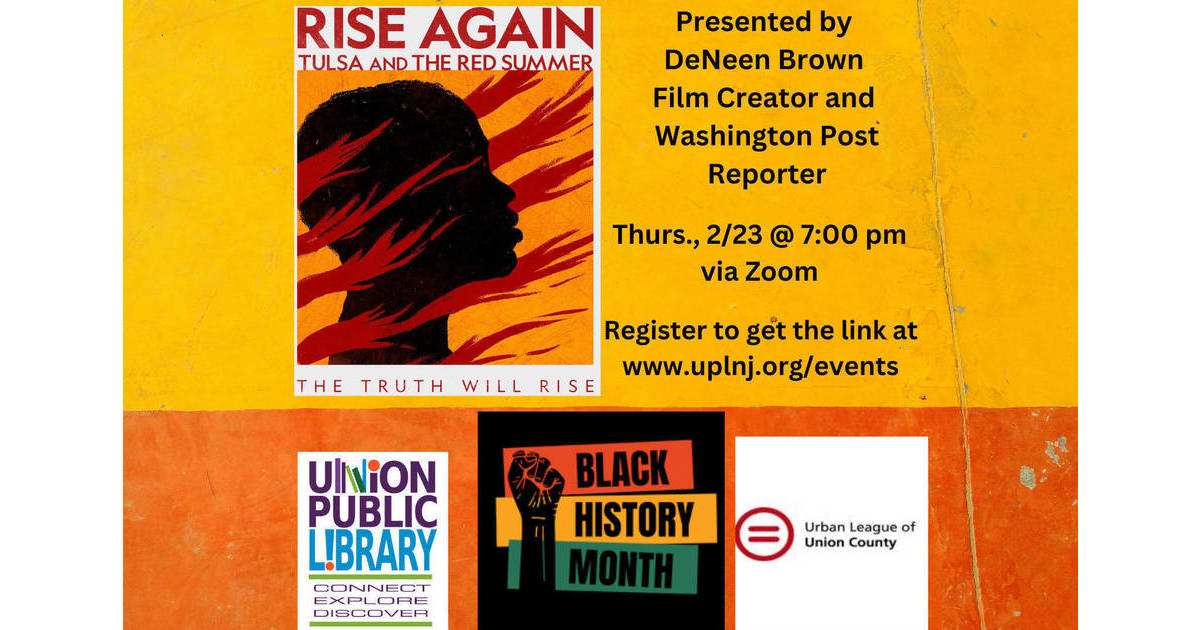 Union Public Library Presents: Rise Again: Tulsa and the Red Summer ...
