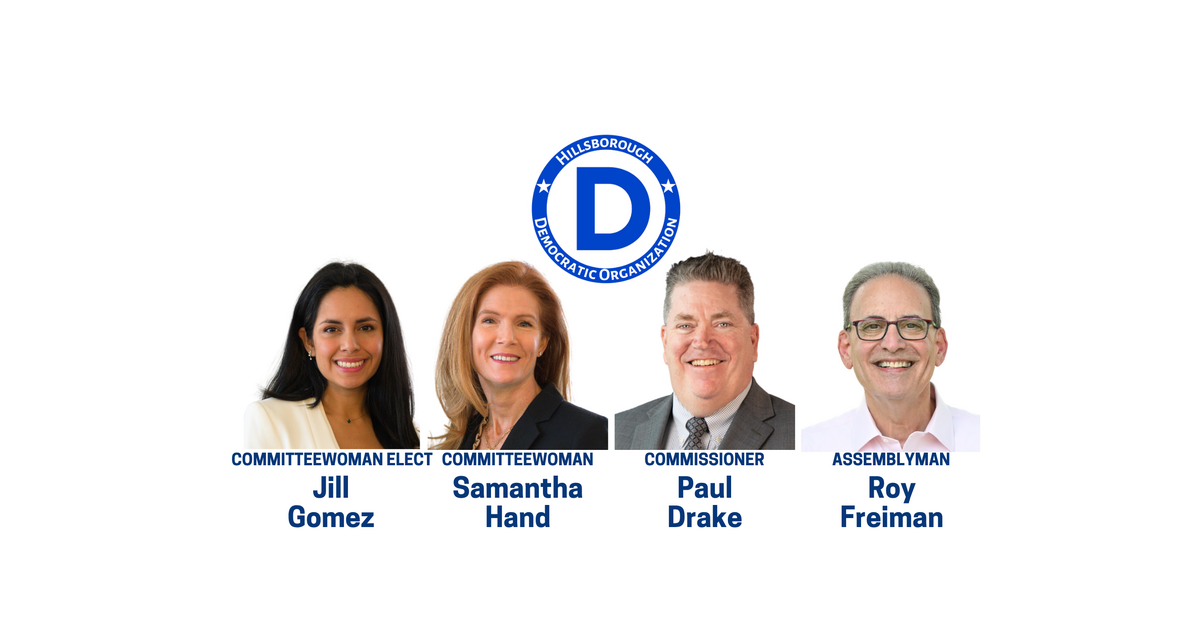 Hillsborough Democratic Organization Opens Candidate Screening for 2026 ...