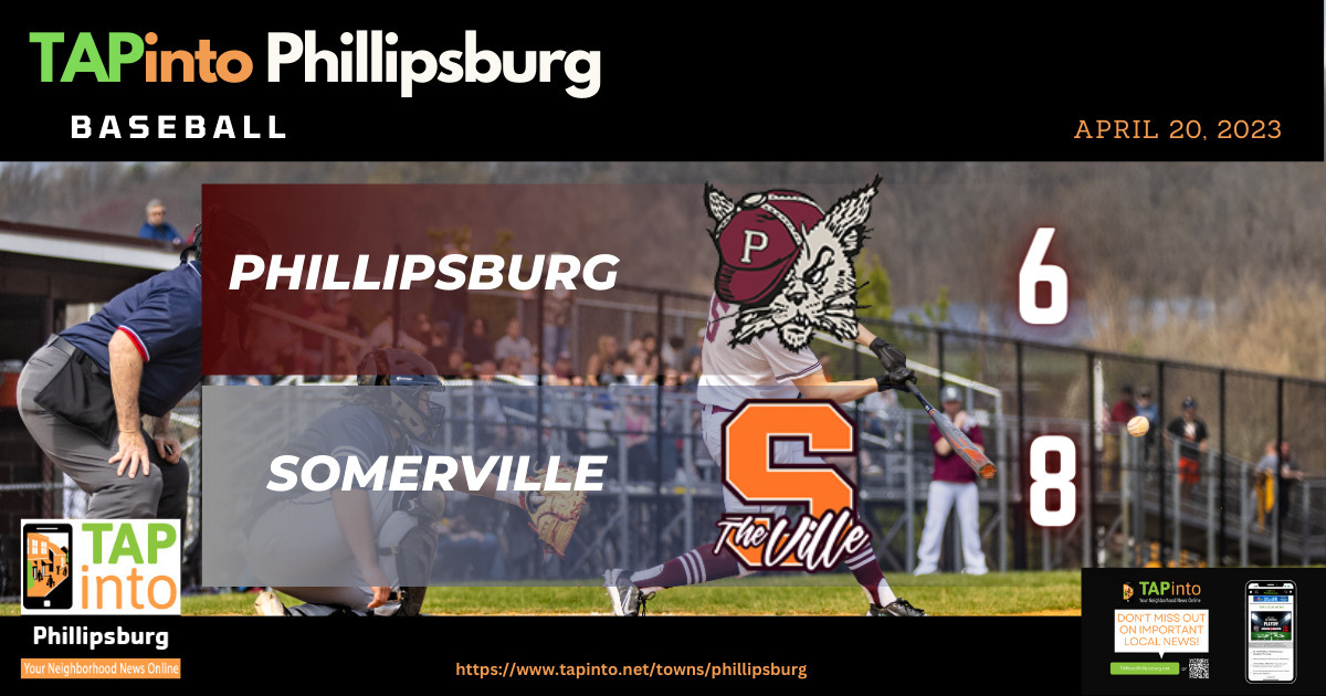 Baseball: Somerville vs. Phillipsburg Recap | Phillipsburg, NJ News TAPinto
