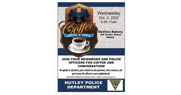 Nutley Police Department Invites The Community to Coffee With A Cop Wed ...