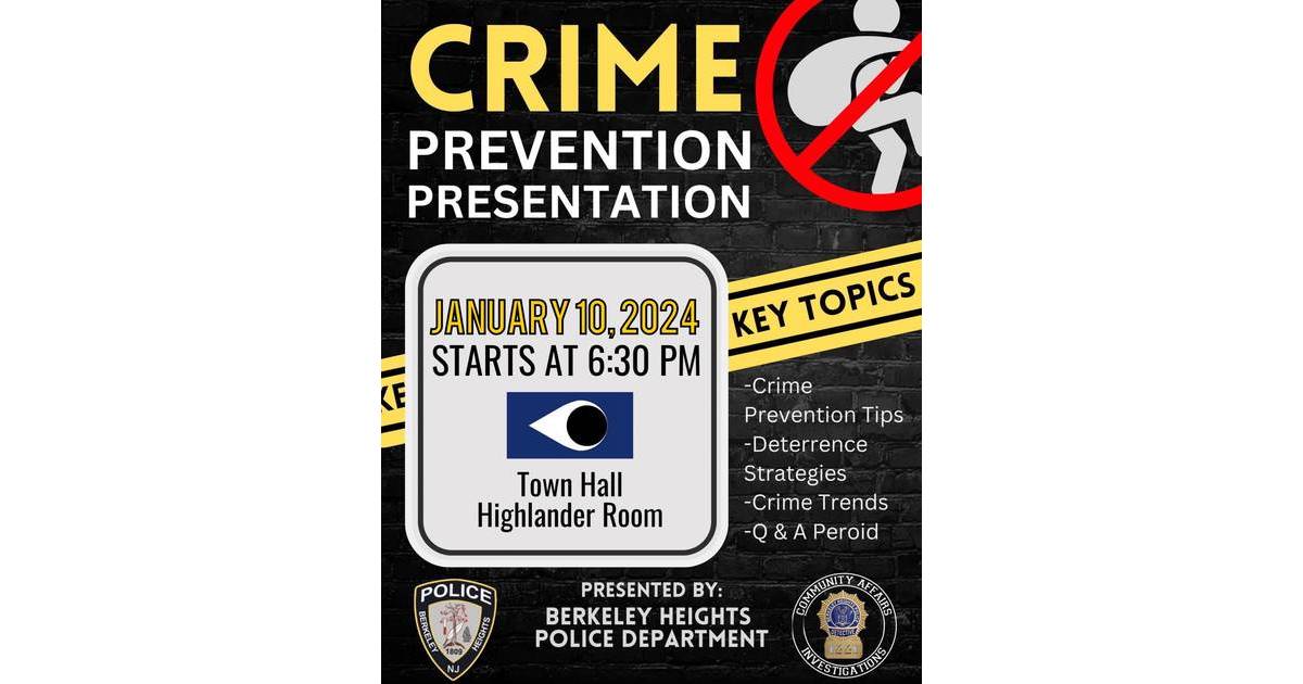 Berkeley Heights Police Announces Crime Prevention Meeting for ...