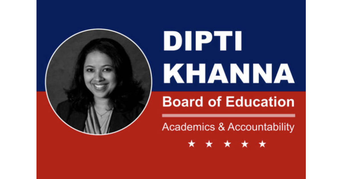 Dipti Khanna Will Bring Facts & Fairness to the BOE - Vote Dipti ...