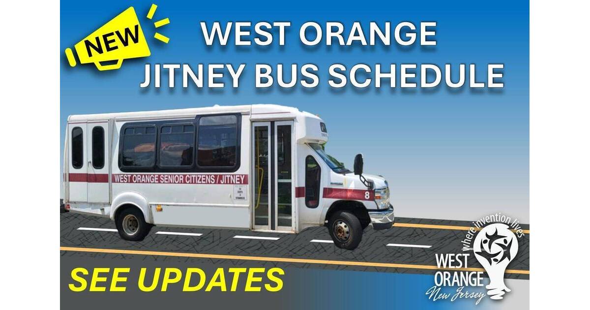 New West Orange Jitney Schedule, Effective Aug. 1 | West Orange, NJ ...