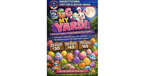 Hackettstown First Aid & Rescue Squad Brings Back “Egg My Yard ...