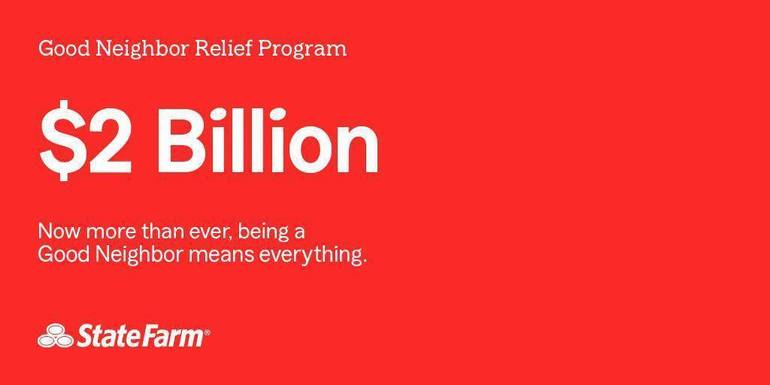State Farm Announces "Good Neighbor Relief Fund" | TAPinto