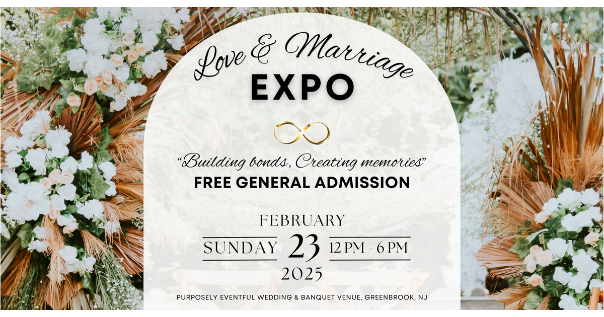 Love & Marriage Expo 2025: The Ultimate Wedding & Romance Showcase ...