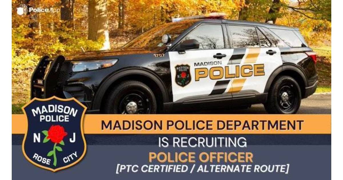 The Madison Police Department is Hiring | Madison, NJ News TAPinto ...