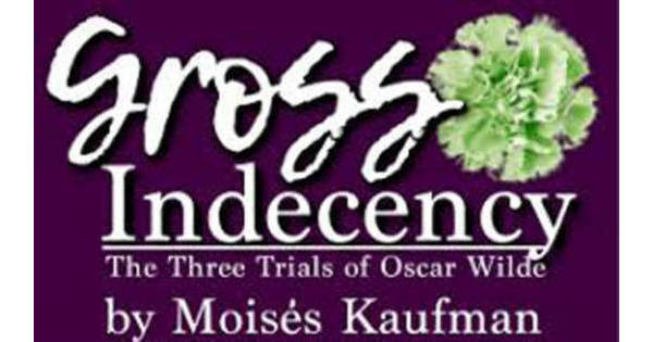 Nutley Little Theatre Auditions for "Gross Indecency: the Three Trials ...