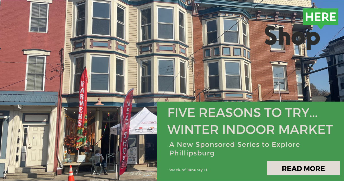 Five Reasons to Visit the Phillipsburg Indoor Winter Market on Opening ...