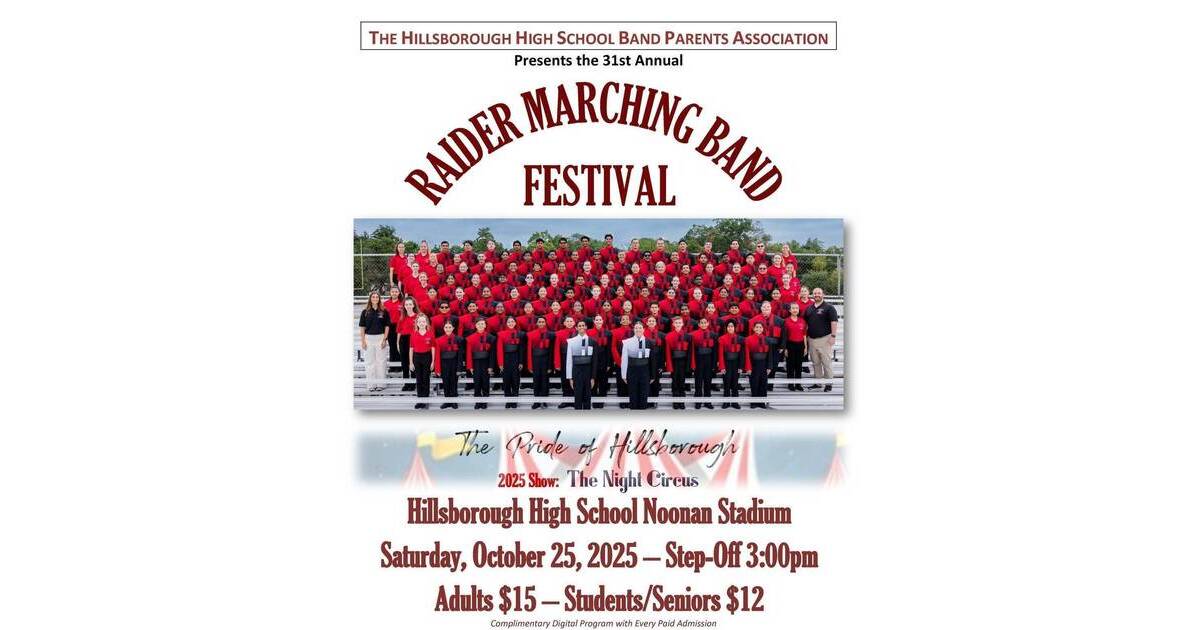 The Pride of Hillsborough: HHS Raiders Marching Band Hosts 31st Annual ...