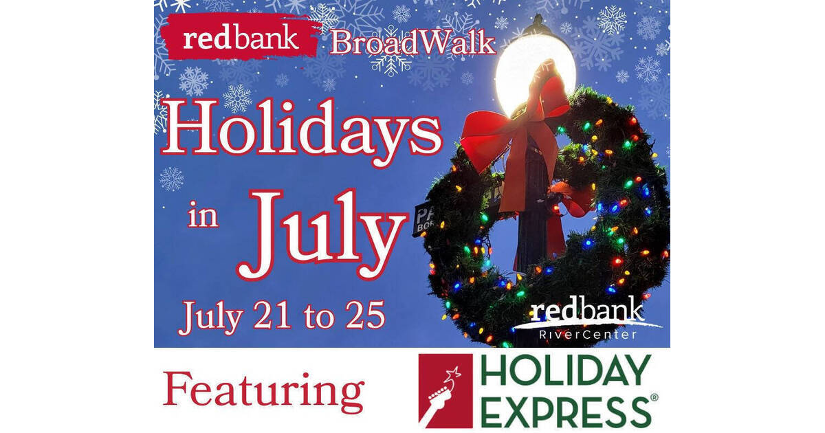 Red Bank Welcomes Holiday Express for Festive Week of “Holidays in July ...
