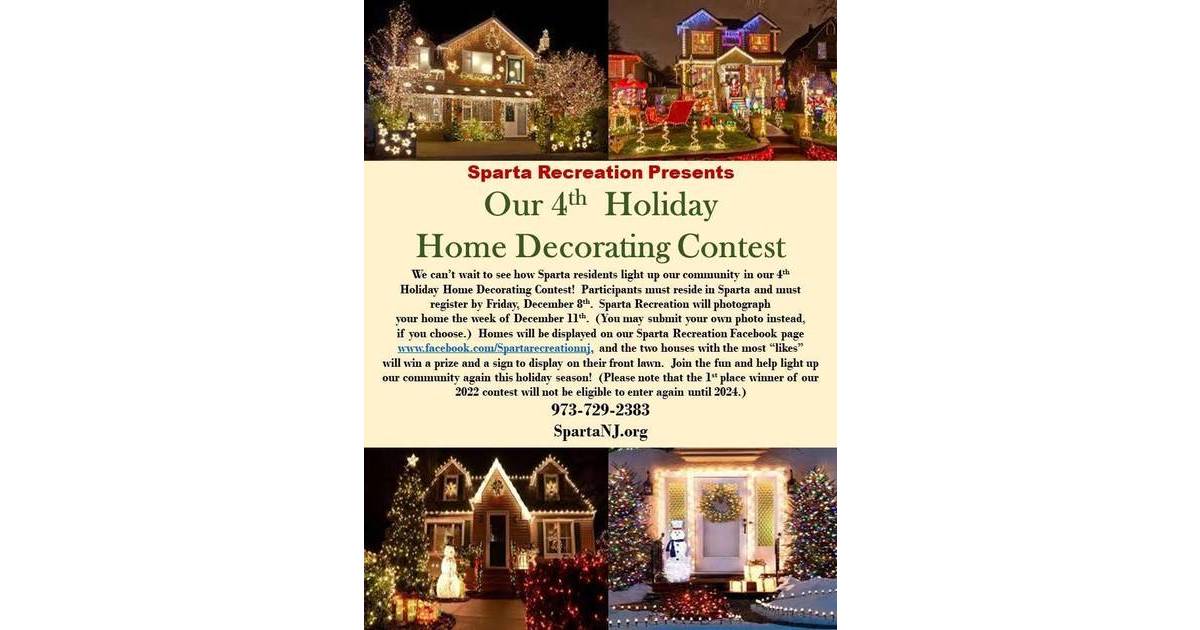 Sparta Recreation Presents Our 4th Holiday Home Decorating Contest ...