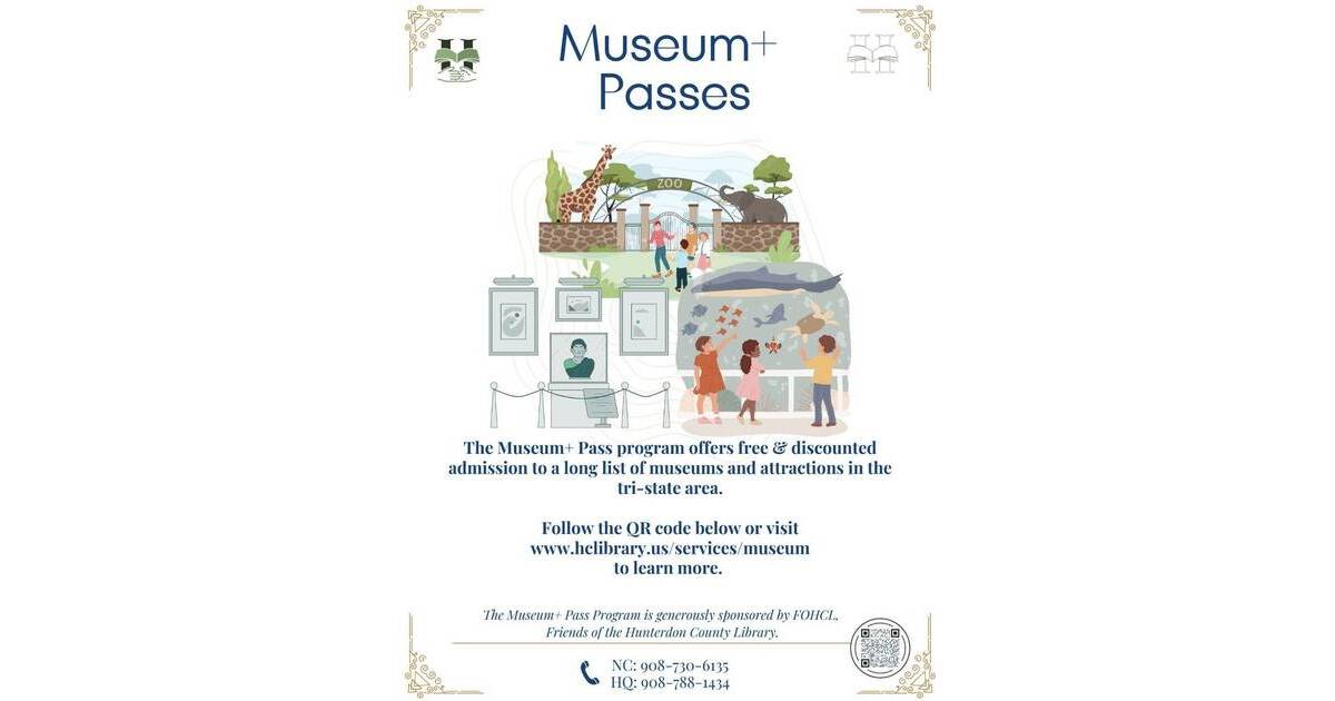 Hunterdon County Library Offers Free ‘Museum + Pass’ Program for ...